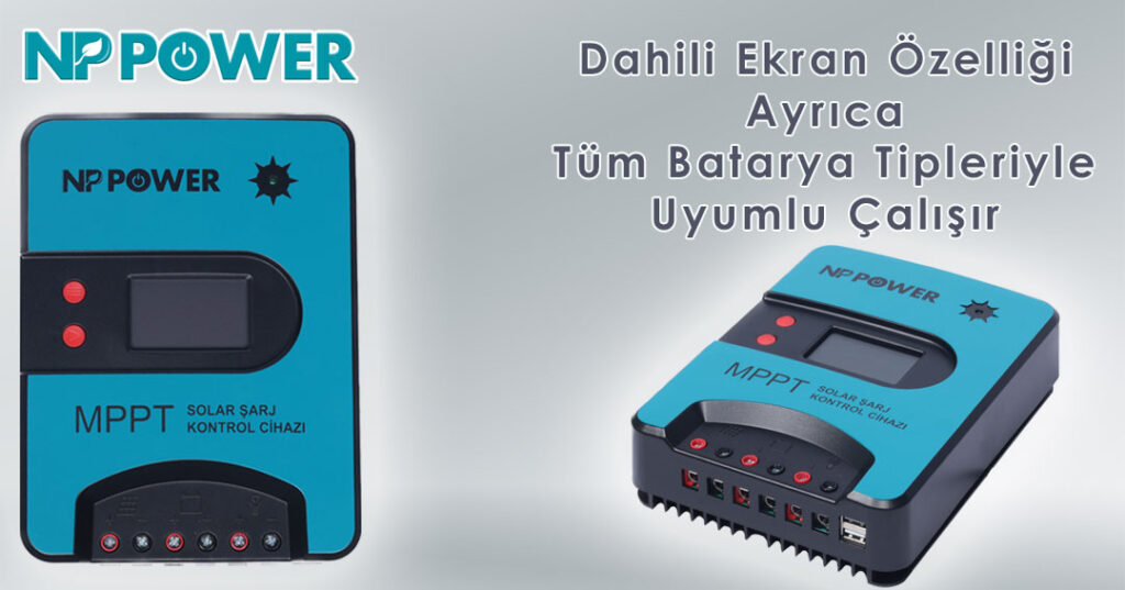 Mppt Şarj Kontrol Cihazı (Solar Şarj Cihazı NP Power)